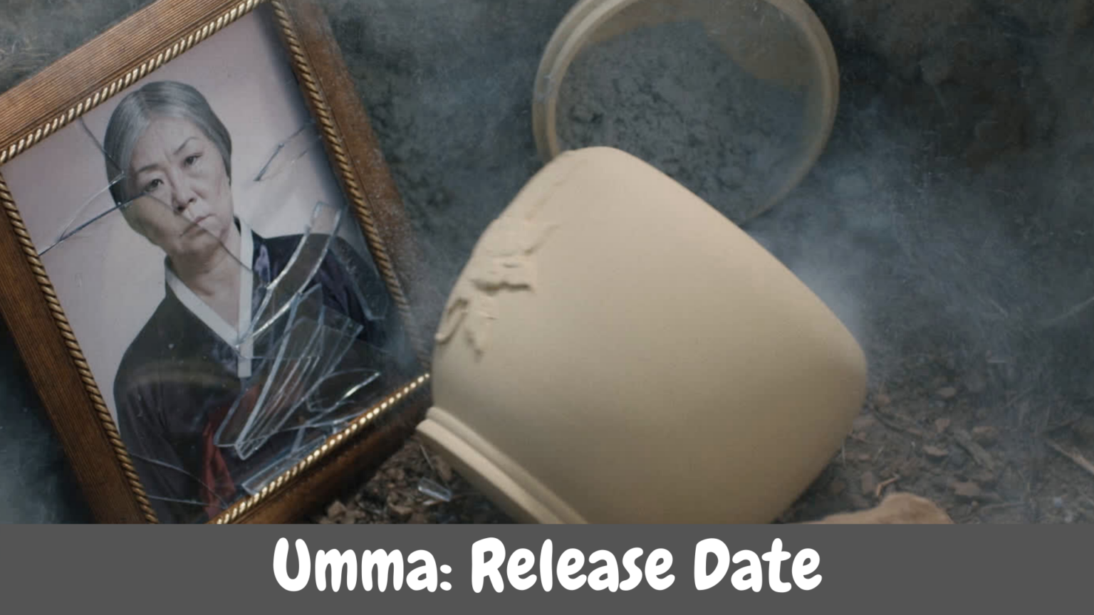 Horror Movie 'Umma' Coming on March 18th