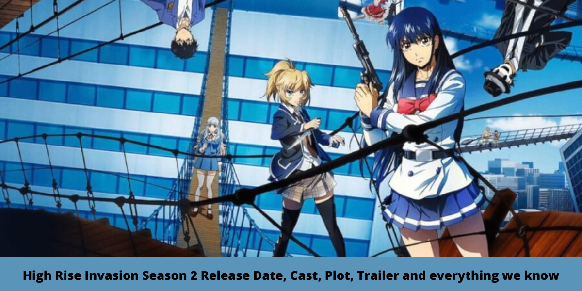 High Rise Invasion Season 2 Release Date, Cast, Plot, Trailer and ...