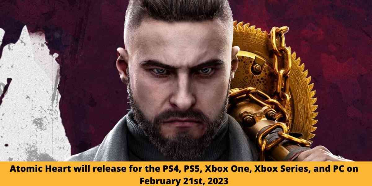 Atomic Heart will release for the PS4, PS5, Xbox One, Xbox Series, and ...
