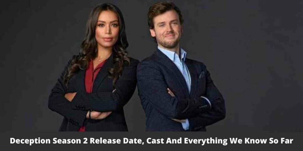 Deception Season 2 Release Date, Cast And Everything We Know So Far