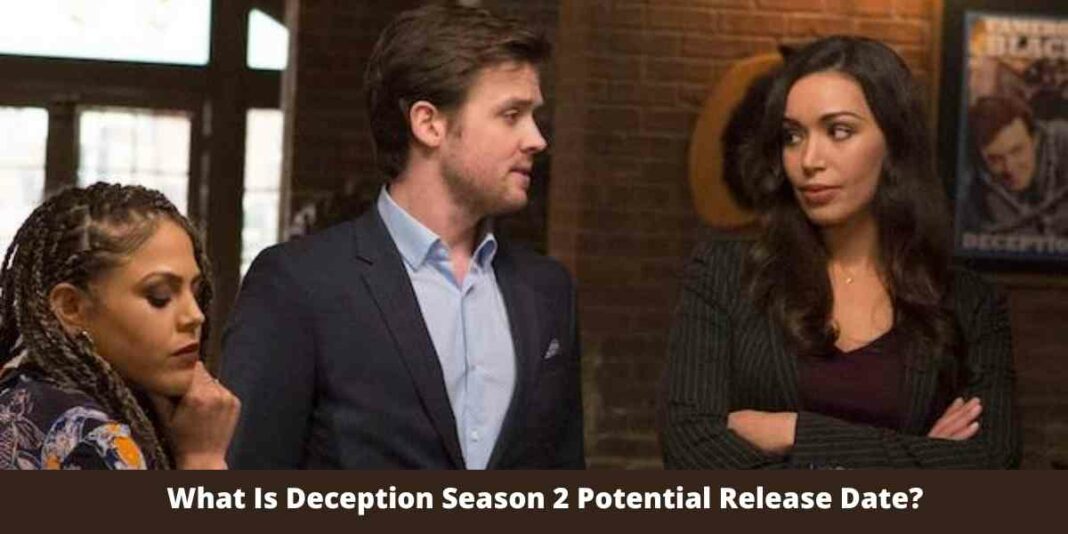 Deception Season 2 Release Date, Cast And Everything We Know So Far