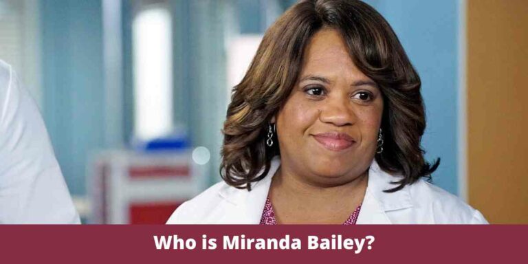 Who is Miranda Bailey and What happened to her in GREY's anatomy?